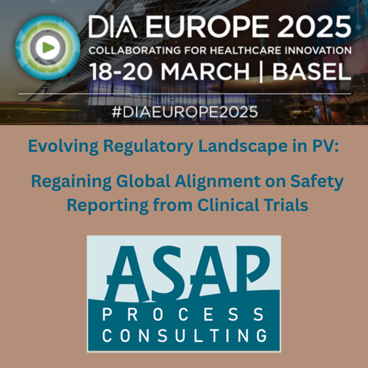 DIA Europe 2025 Presentation: Regaining Global Alignment on Safety ...